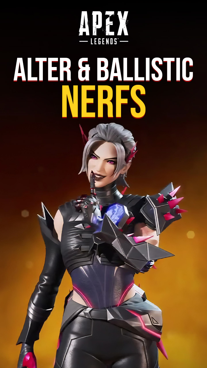 Breaking down the new Alter and Ballistic nerfs in Apex Legends