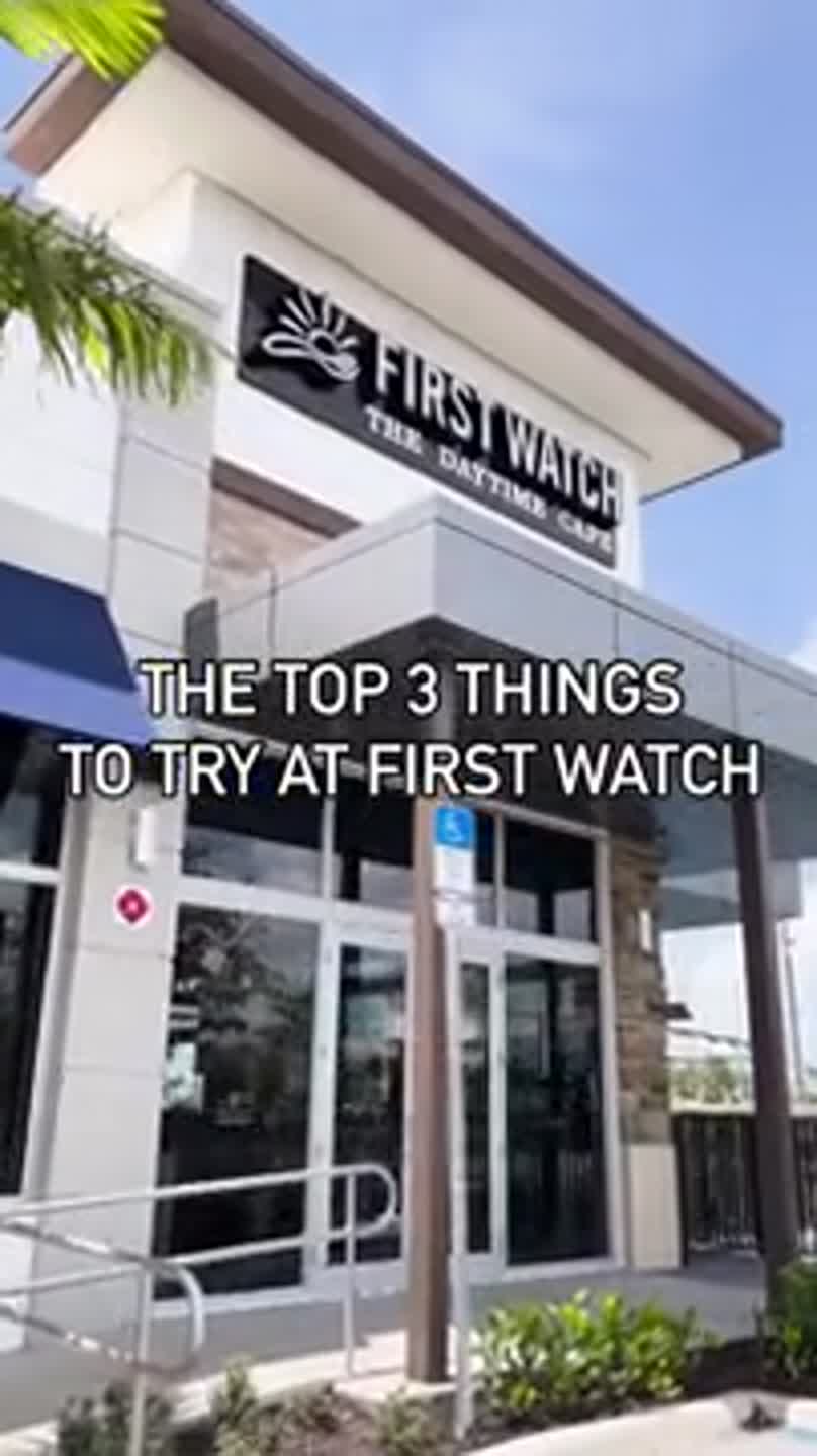 The top three menu items to try at First Watch restaurant