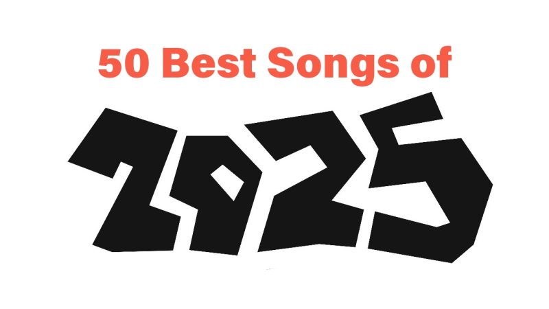 The 50 best songs of 2025