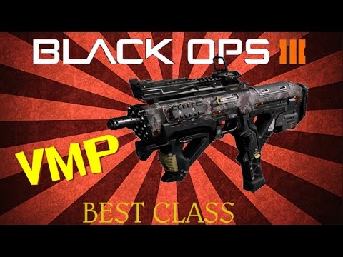 Black Ops 3: Best class setup - VMP! Crazy gun!