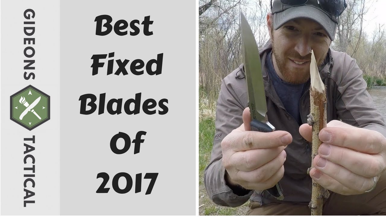 Best fixed blades of 2017 tested and reviewed