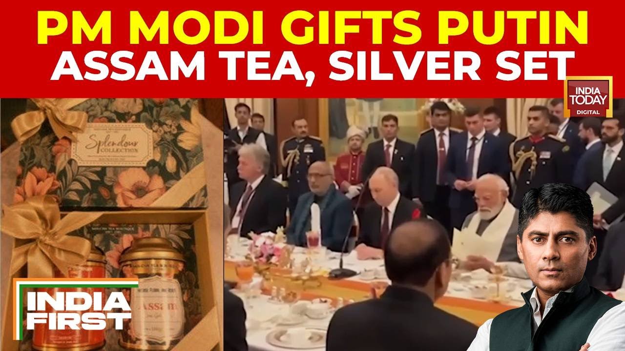 PM Modi gifts Putin Assam tea and Murshidabad silver set at India ...