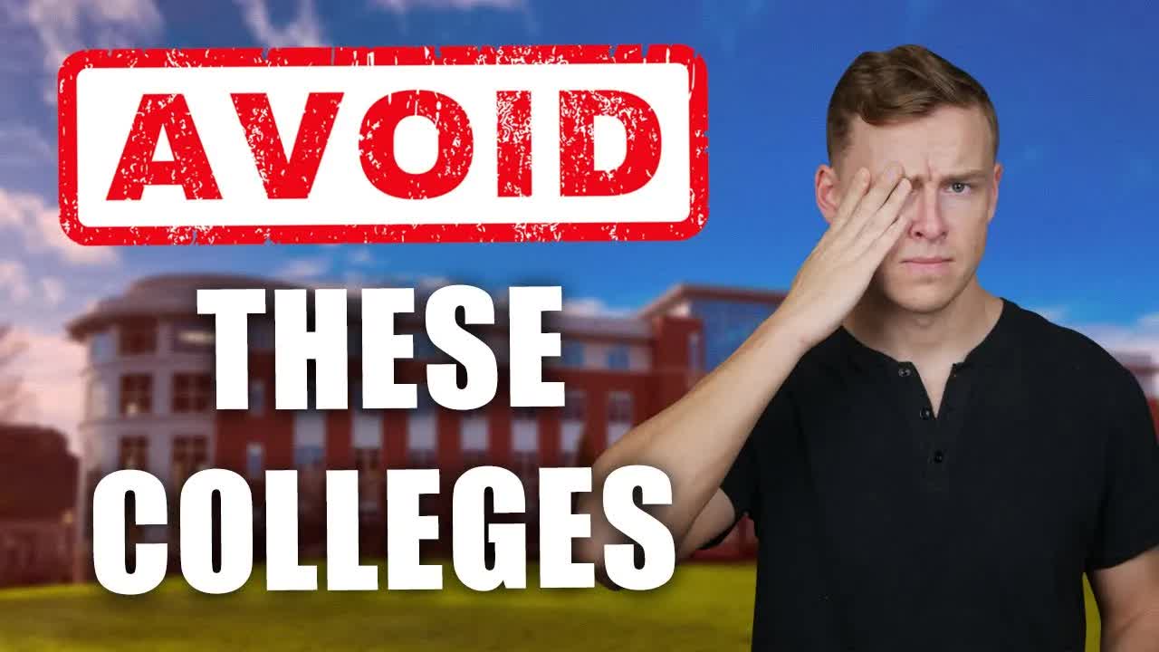 Colleges you need to avoid