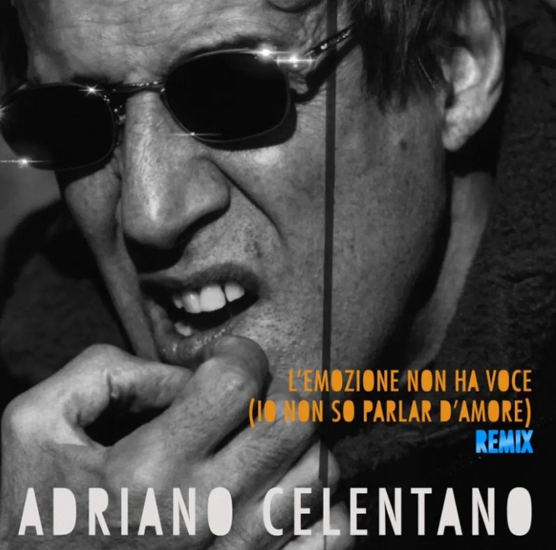 Adriano Celentano, uscito il primo remix ufficiale di “L’emozione non ...