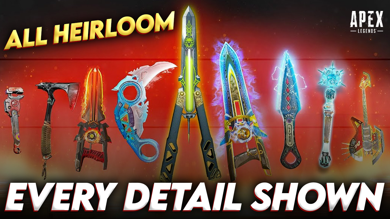 All heirlooms in Apex compared with their features and rare animations