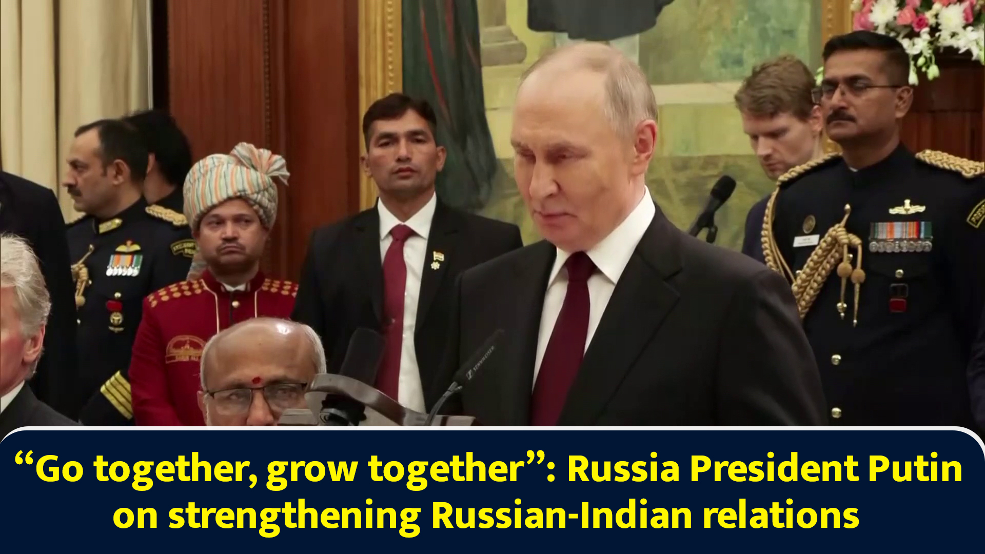 “Go together, grow together”: Russia President Putin on strengthening ...