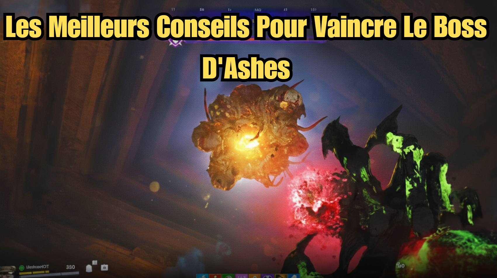 Les meilleurs conseils pour vaincre le boss d'Ashes (boss fight solo ...