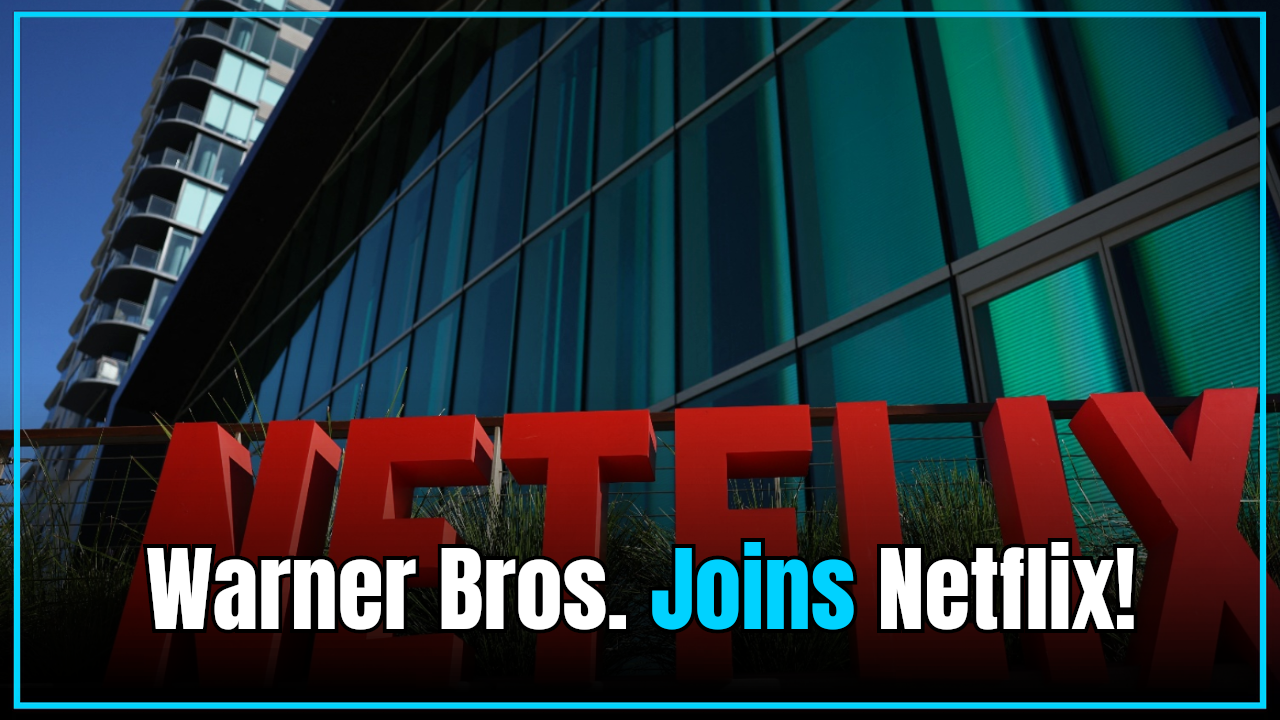 Game-changing deal: Netflix to acquire Warner Bros. and HBO