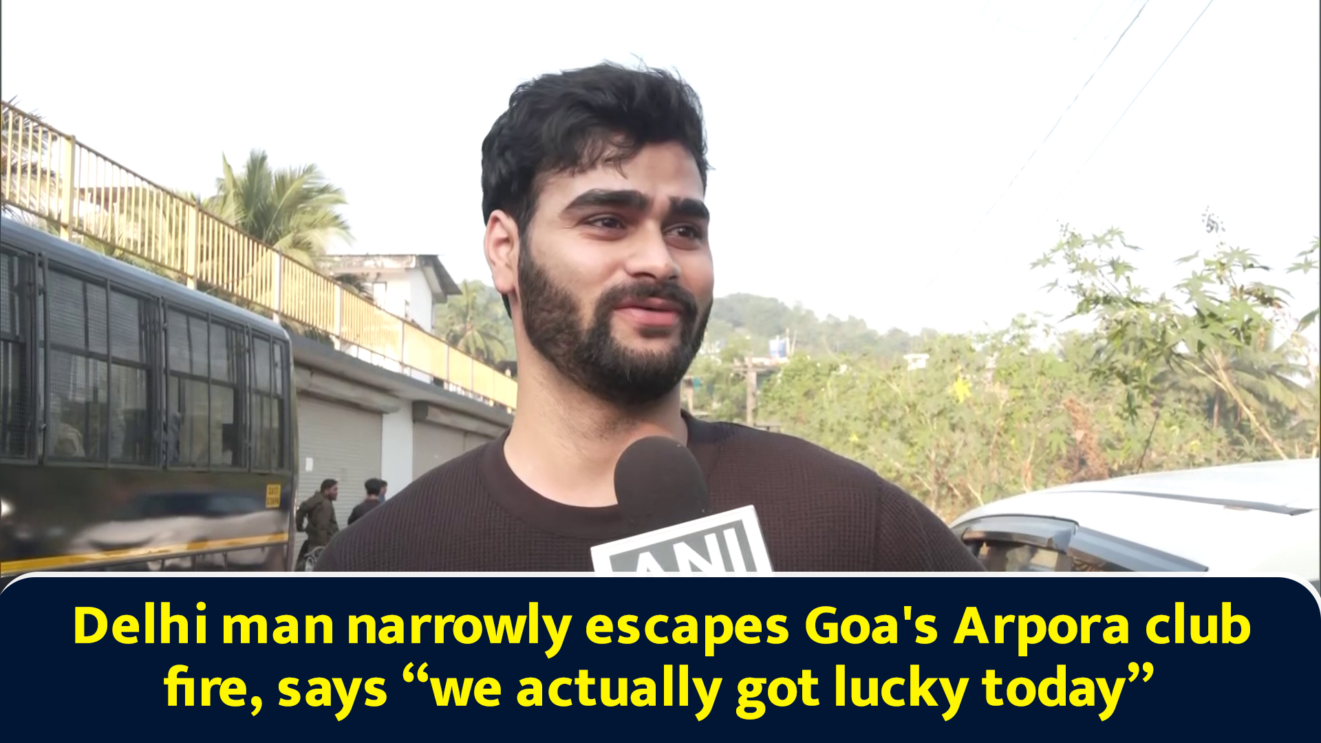 Delhi man narrowly escapes Goa's Arpora club fire, says "we actually ...