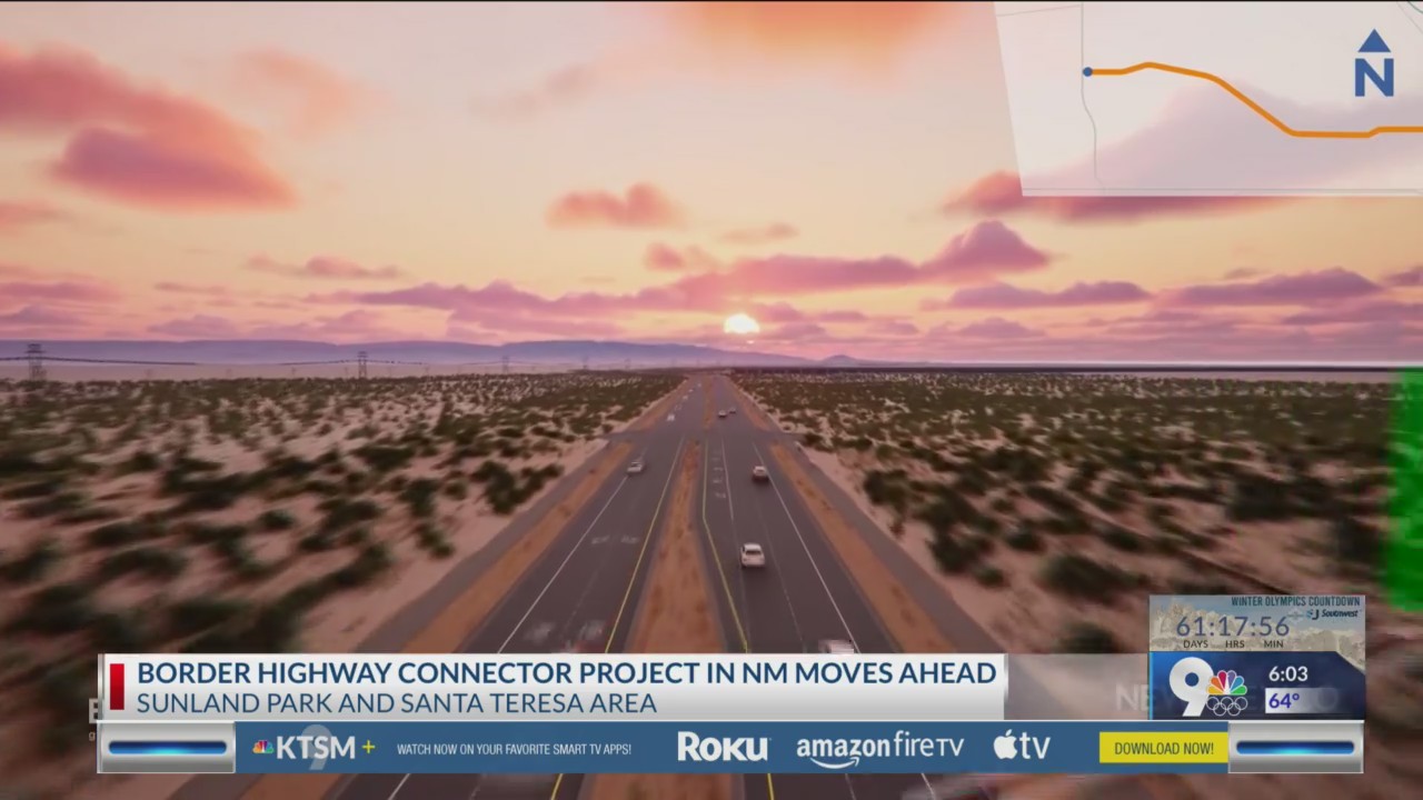 Border highway connector project hits key milestone