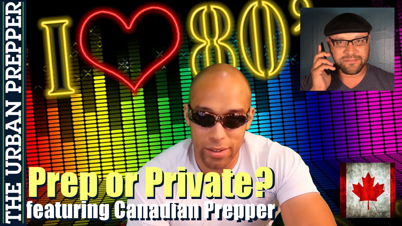 Prep or private conversation with Canadian prepper