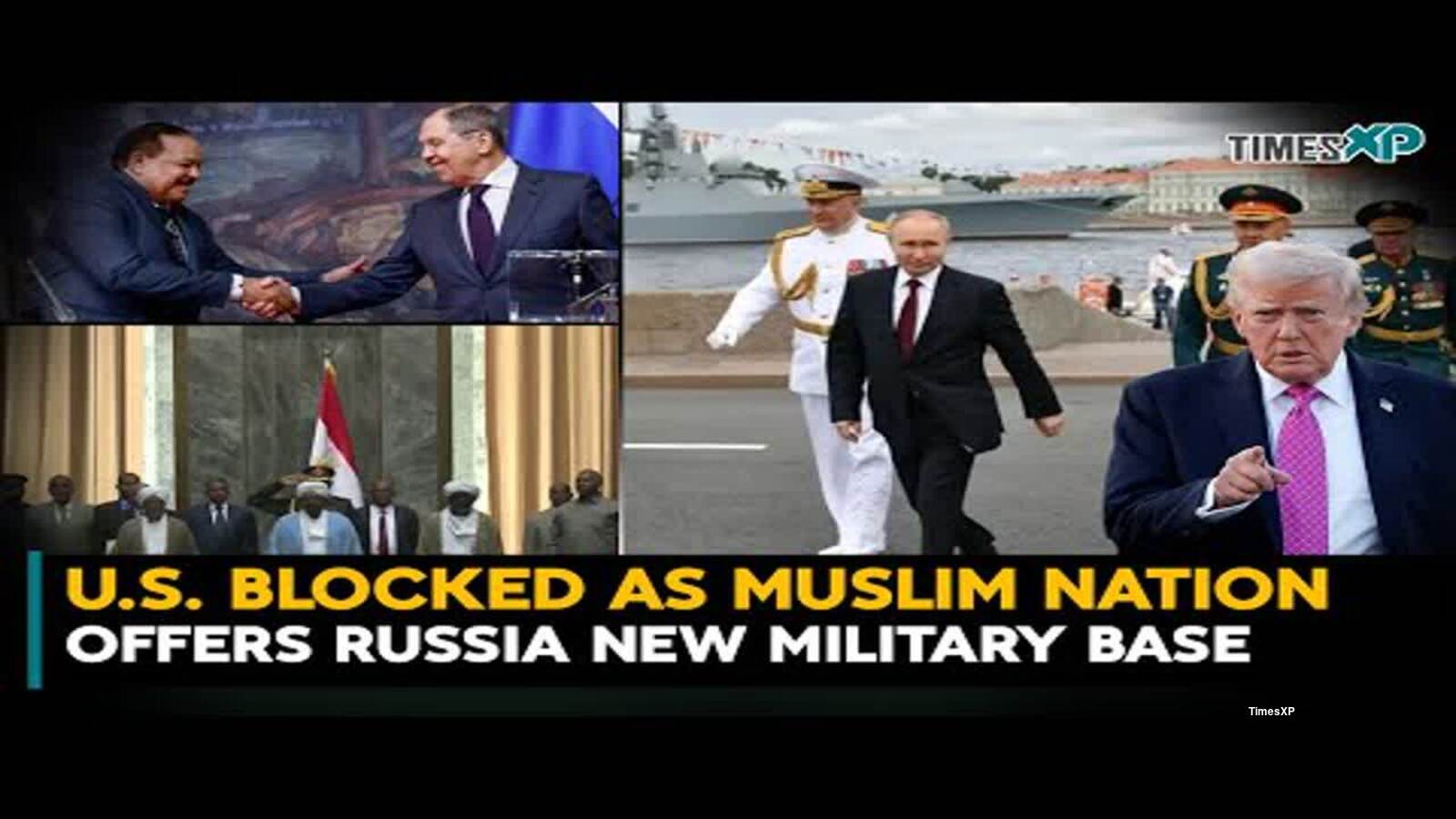 US blocked as Muslim nation offers Russia new military base | US ...