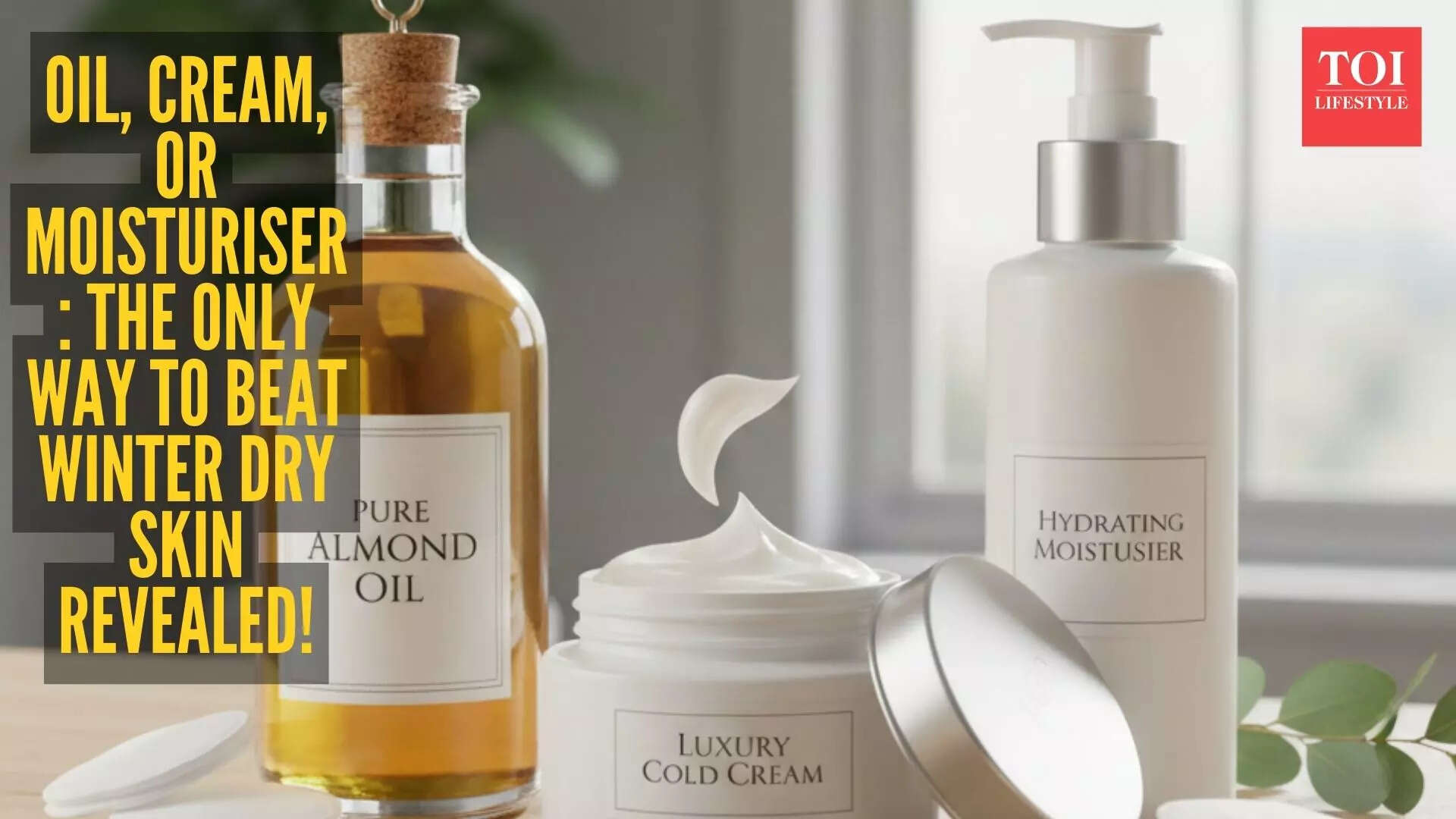Oil, moisturiser or cream: Which is the best way to avoid dry skin this ...