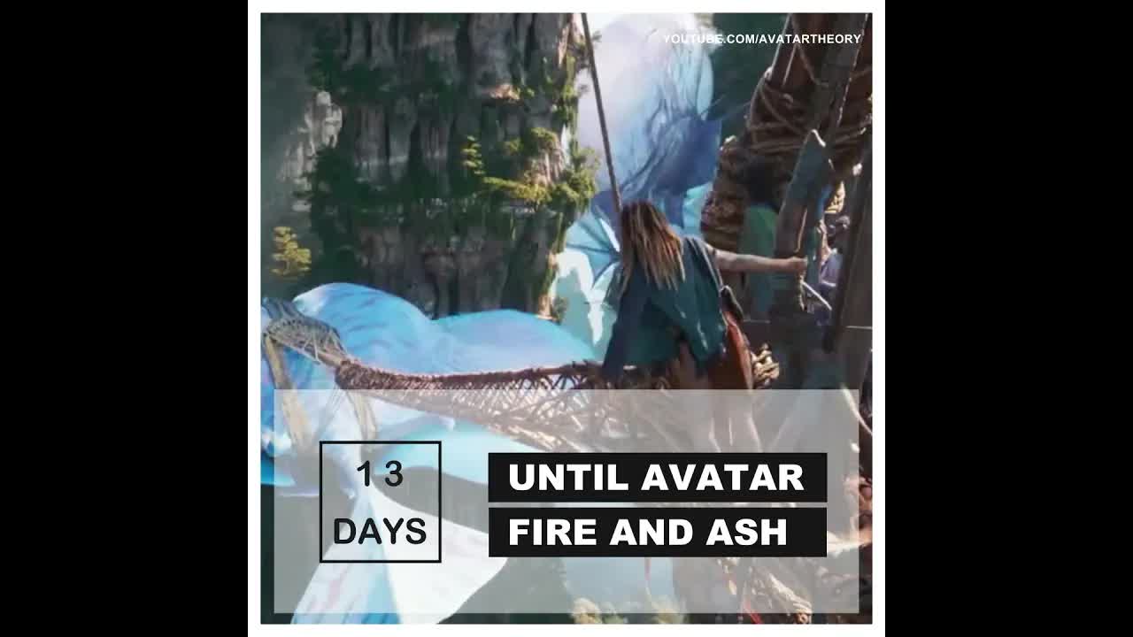 13 days until fire and ash | Avatar 3 countdown