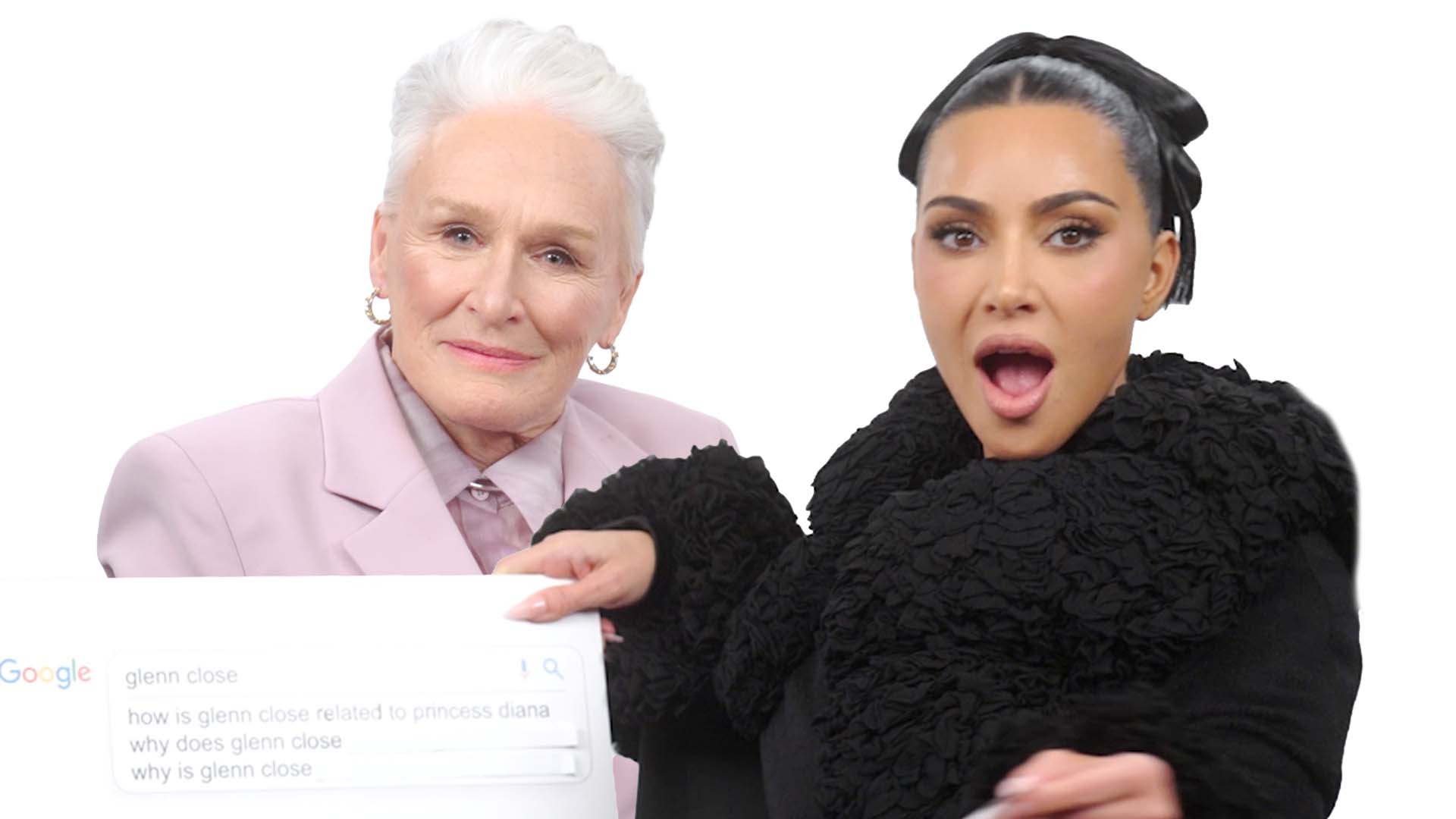 Kim Kardashian & Glenn Close answer the web's most searched questions