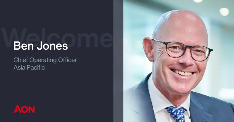 Aon names Ben Jones as new COO for APAC