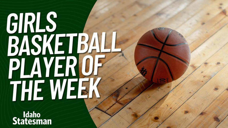 Vote for the Treasure Valley girls basketball player of the week (Dec ...