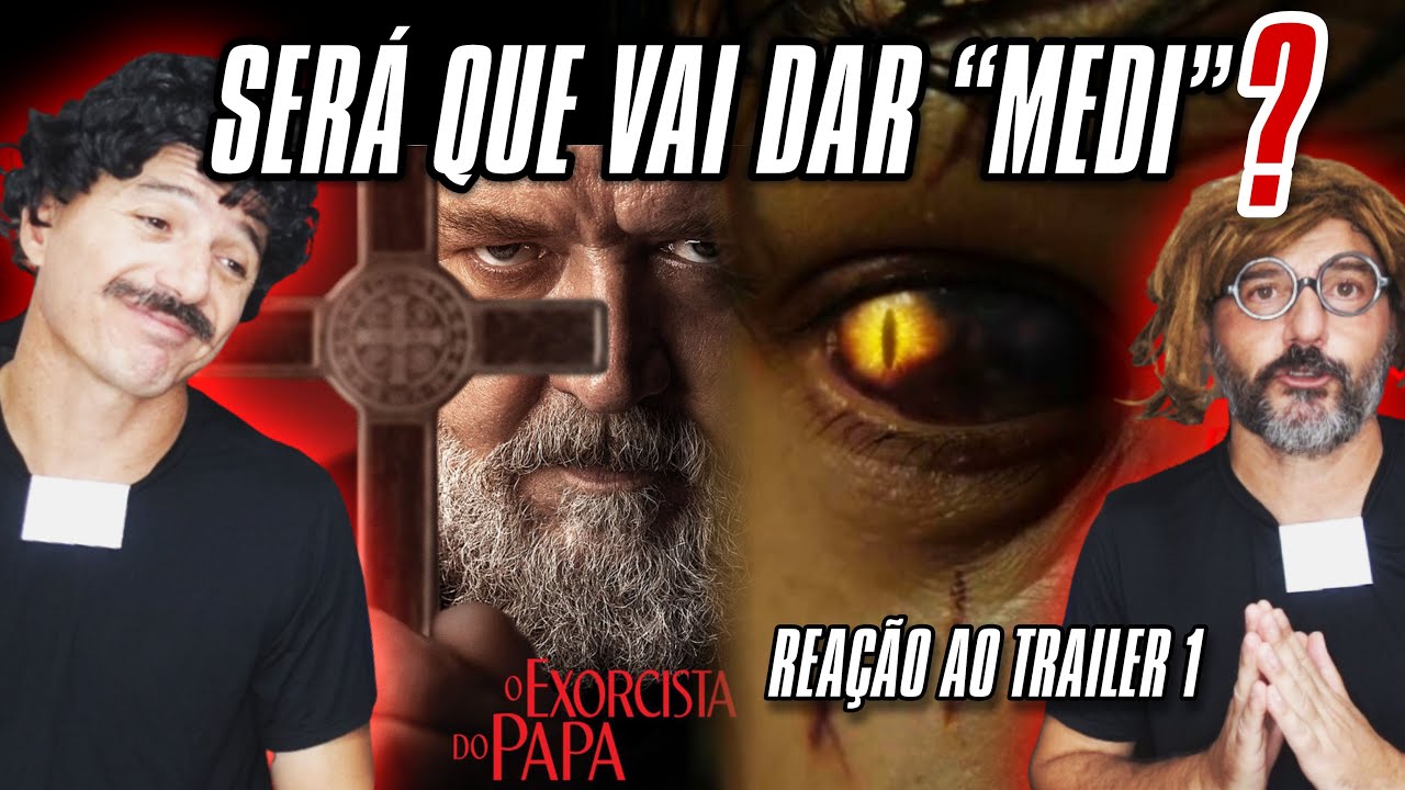 O Exorcista do Papa Será que vai dar "Medi"? Reação ao Trailer 1 #reaction