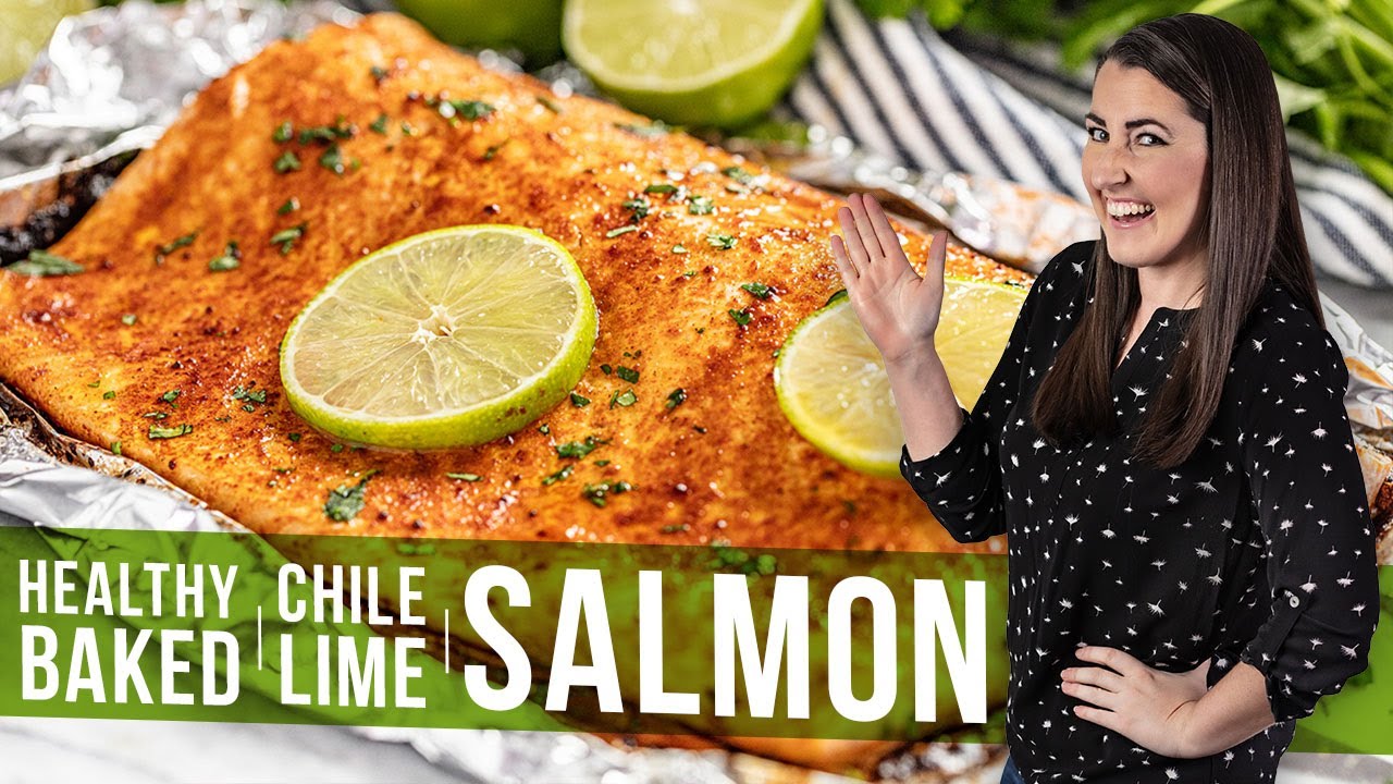 Healthy baked chili lime salmon
