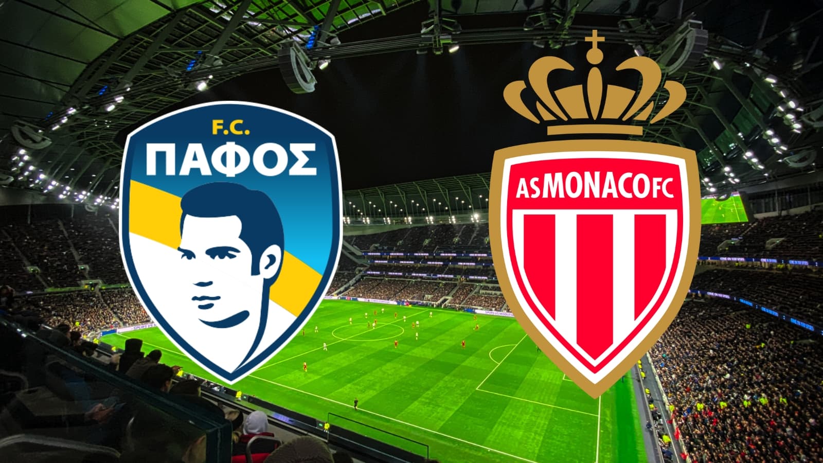 Pafos - Monaco : à quelle heure et sur quelle chaîne regarder le match ...
