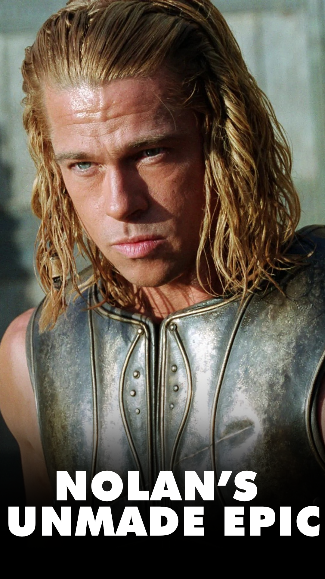 The Troy Movie Christopher Nolan Almost Directed