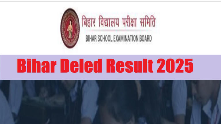 Bihar Deled Result 2025 OUT at secondary.biharboardonline.com, Download ...