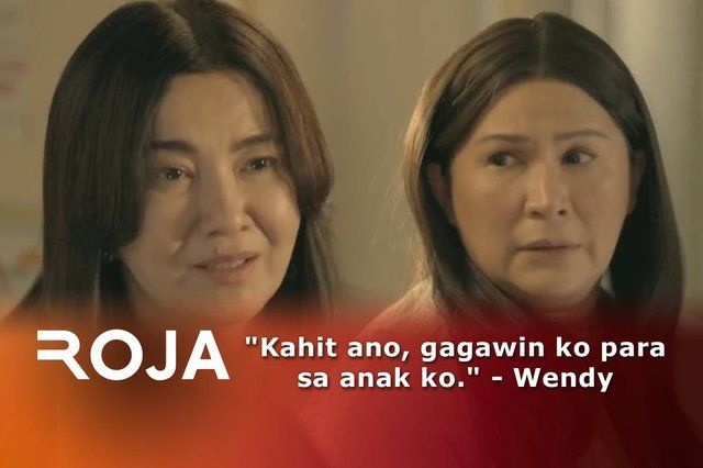 Roja: Wendy, pinili isakripisyo ang kalayaan alang-alang kina Greta at ...