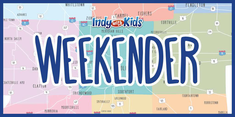 Things to do this weekend near Indianapolis with kids