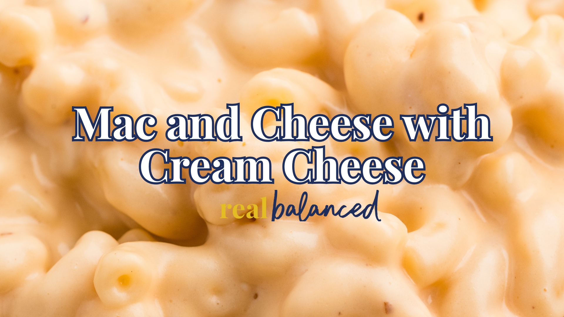 Extra Creamy Mac and Cheese with Cream Cheese (One-Pot!)