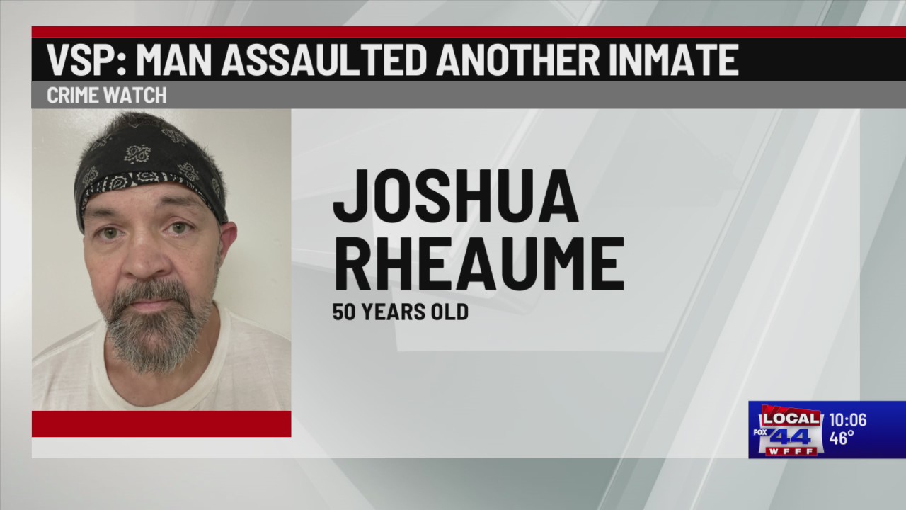 VSP: Man assaulted another inmate