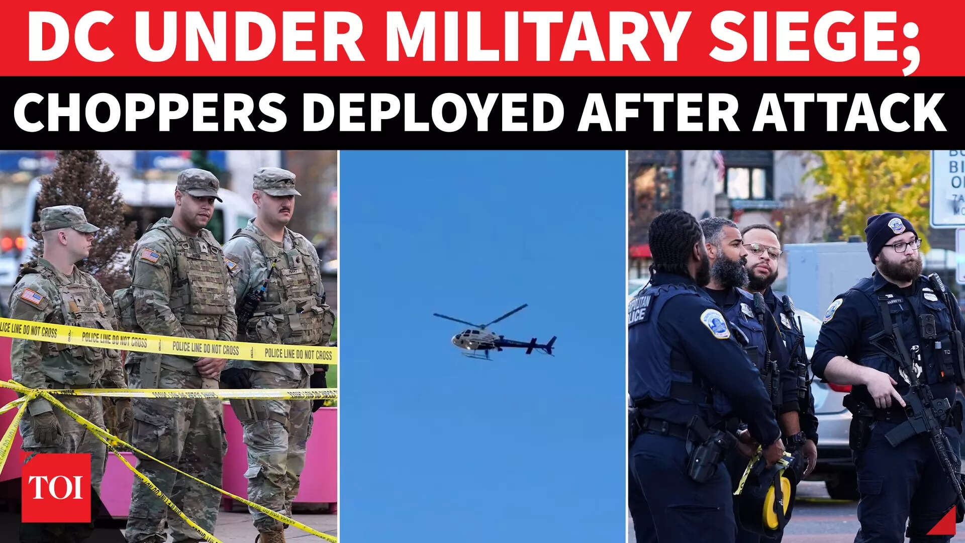 DC MILITARY SIEGE: U.S. Capital Under Lockdown; Choppers Deployed ...