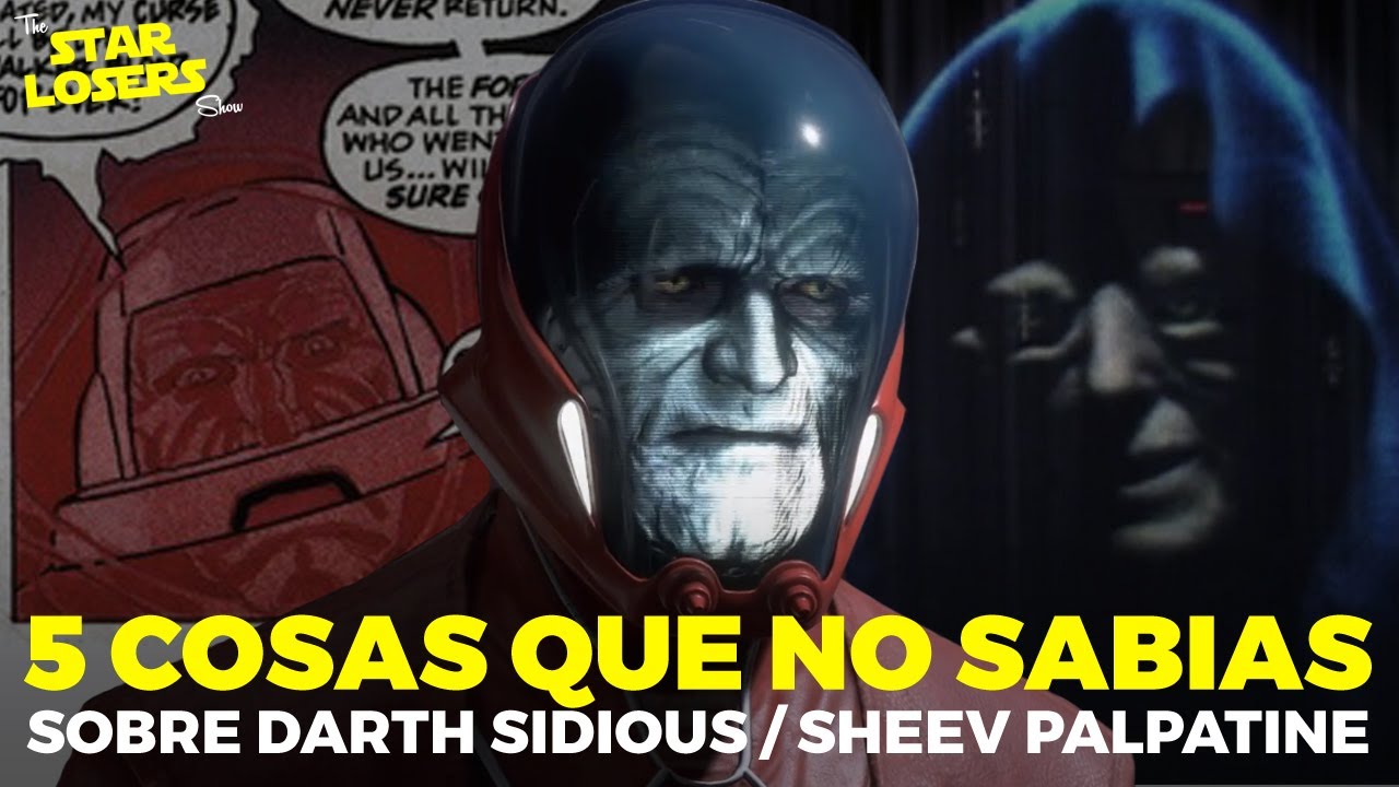 5 cosas que no sabías sobre Darth Sidious / Sheev Palpatine - The Star ...