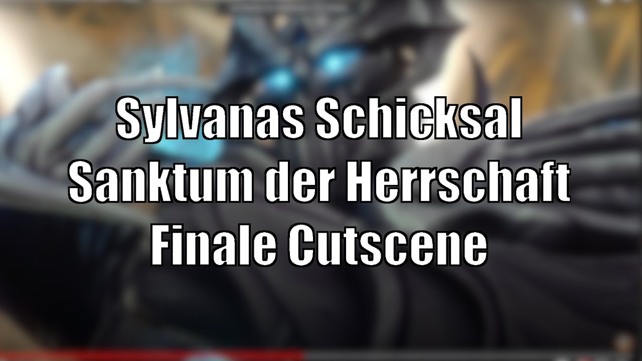 Das Schicksal von Sylvanas, Anduin und dem Kerkermeister - Sanktum der ...