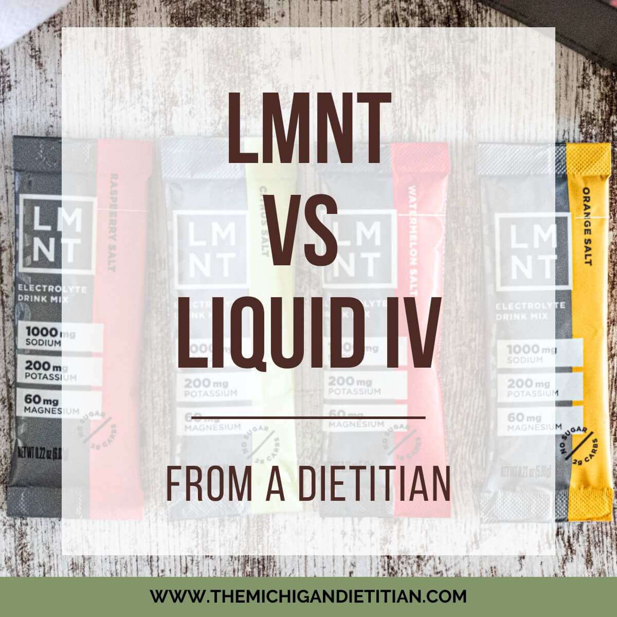 LMNT vs LiquidIV: The Nutrition Difference From a Dietitian
