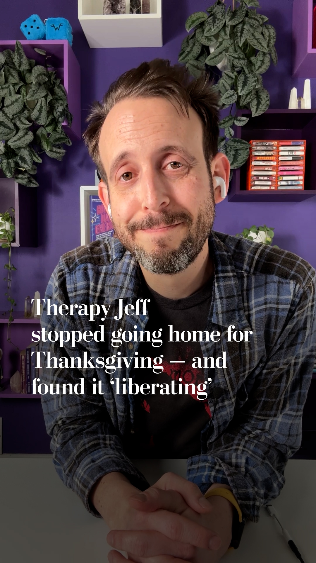 Why Therapy Jeff no longer goes home for Thanksgiving