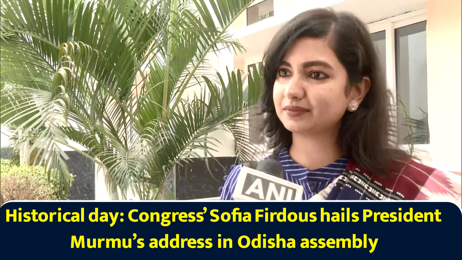 Historical day: Congress’ Sofia Firdous hails President Murmu’s address ...