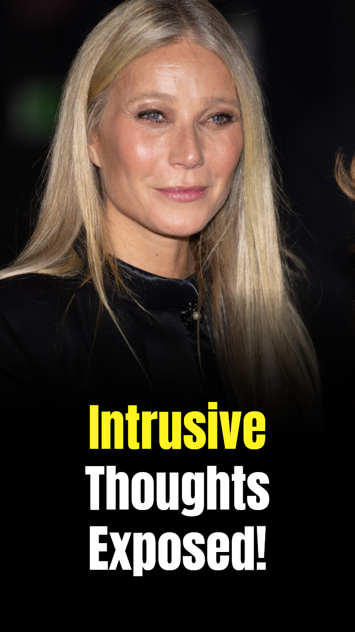 Gwyneth Paltrow Opens Up About Anxiety and Intrusive Thoughts After an ...
