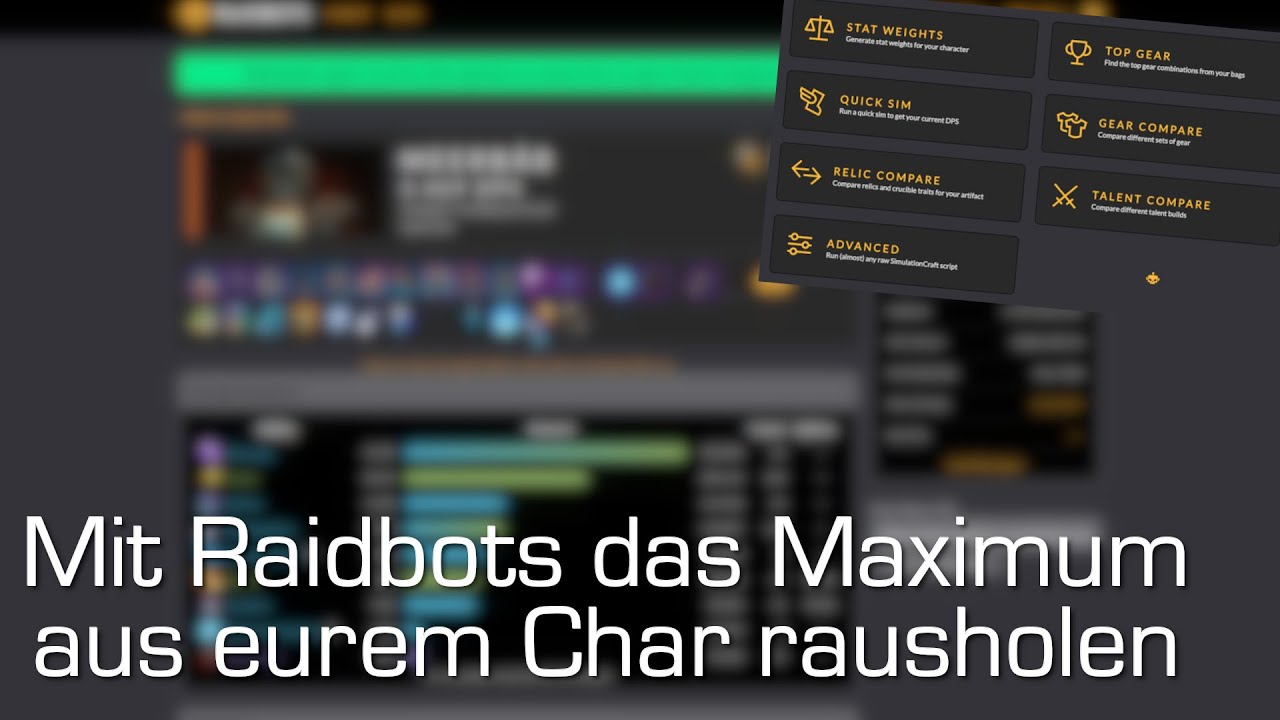 Raidbots: Das perfekte Tool, um Char samt Ausrüstung zu verbessern ...
