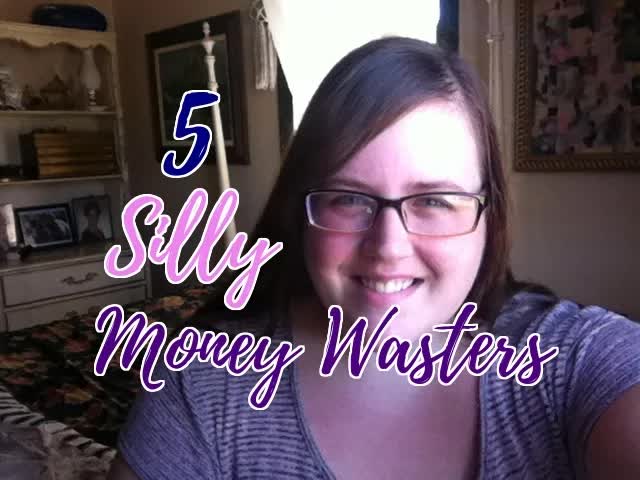 5 silly money wasters collab -$14,439