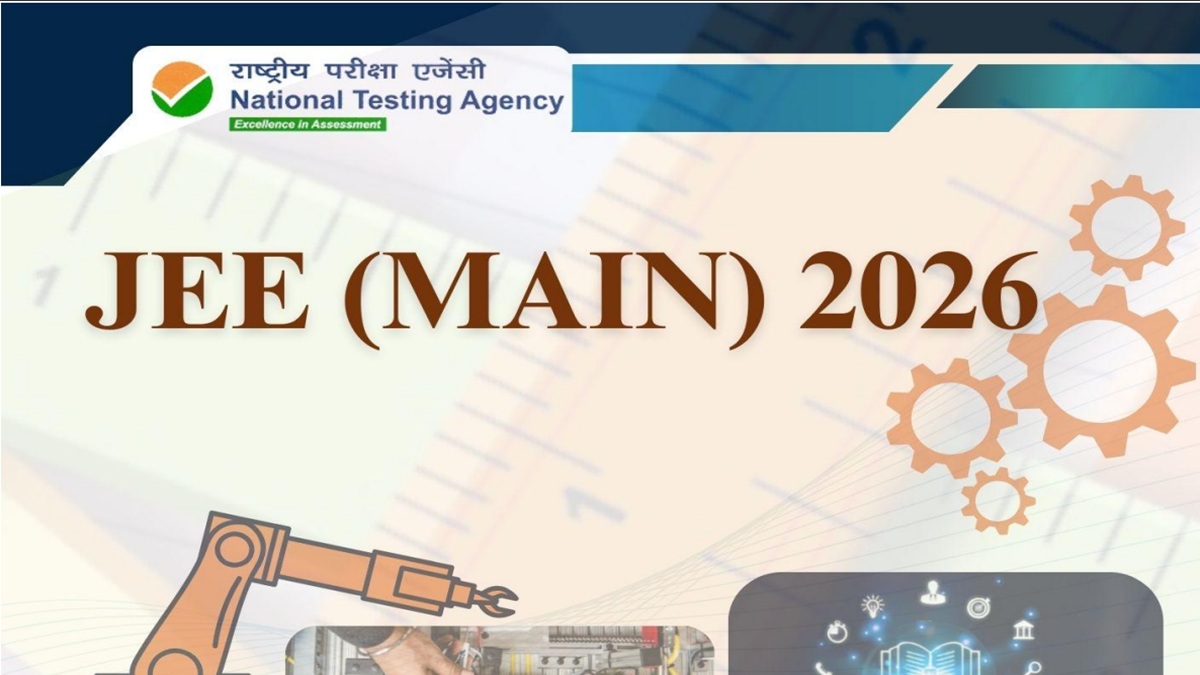 JEE Main 2026 Session 1 Registration Closed, Correction Window to Open ...
