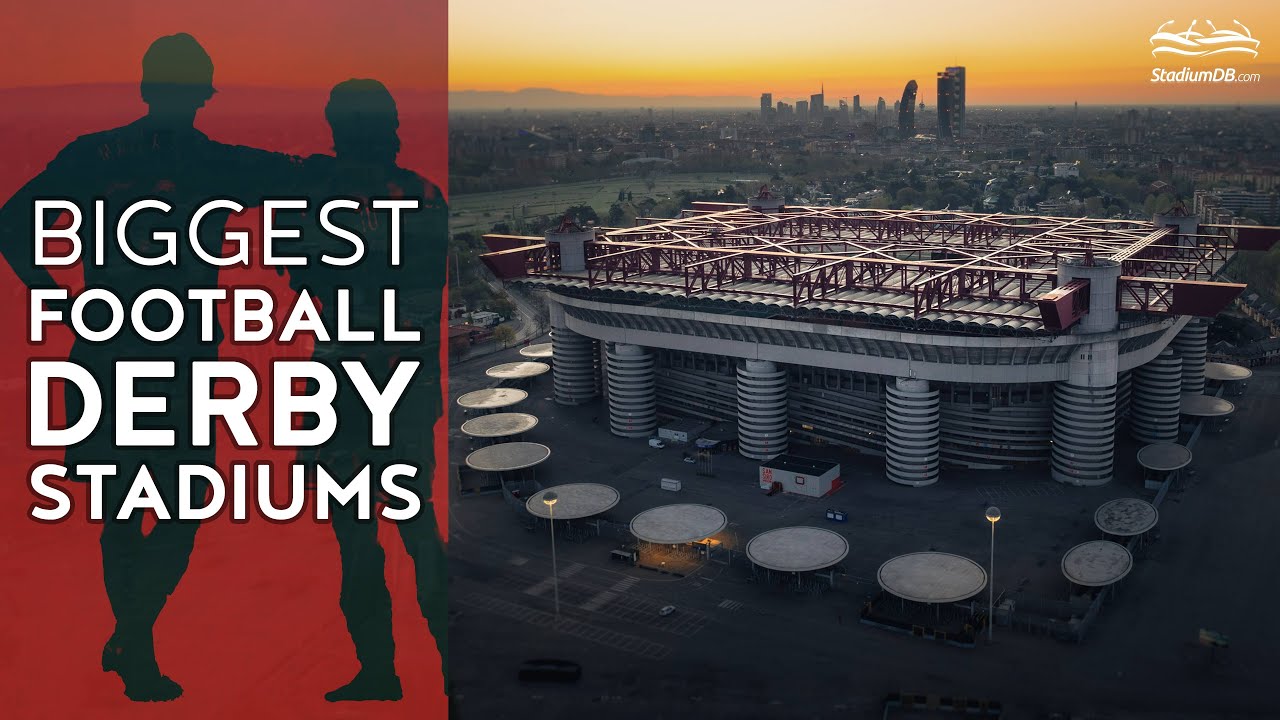 Where rivalries roar – football’s fiercest derby grounds