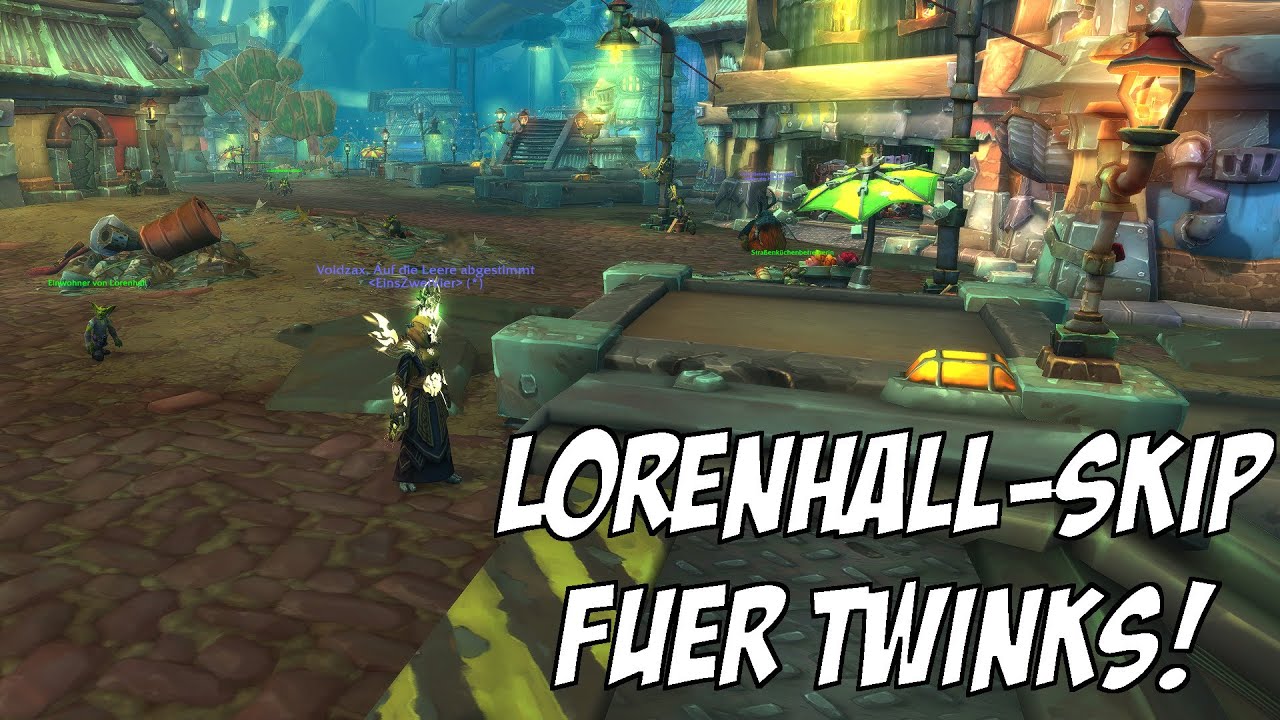 Patch 11.1: So können Twinks die Kampagne von Lorenhall skippen!