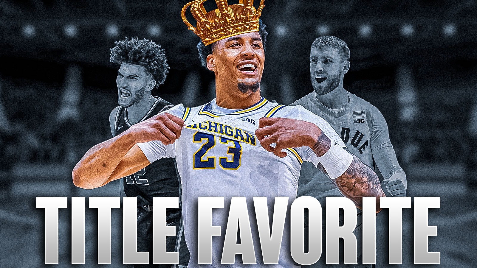Move over, Duke and Purdue. Michigan is the national title favorite ...