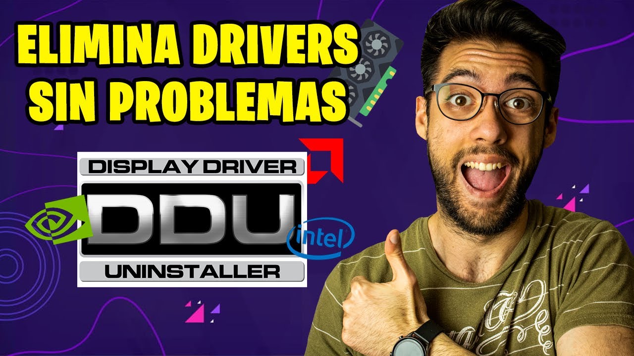 🚫 Cómo usar Display Driver Uninstaller (DDU) para desinstalar los ...
