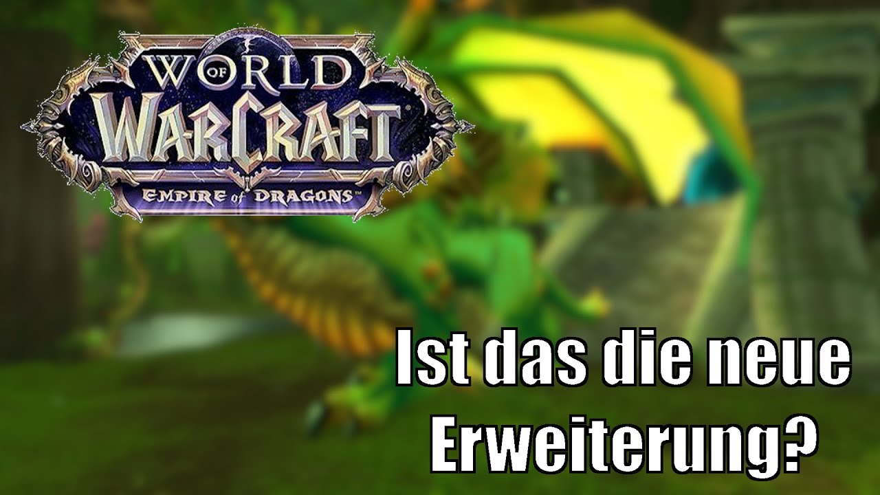 Heißt so das neue WoW-Addon? Neuer Leak sagt: 10.0 heißt Empire of ...
