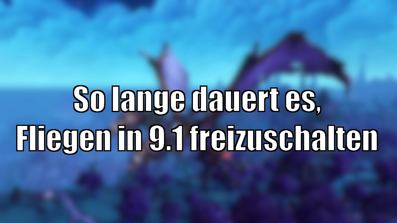 9.1: So lange dauert es, bis ihr Fliegen freischaltet + Paktmounts ...