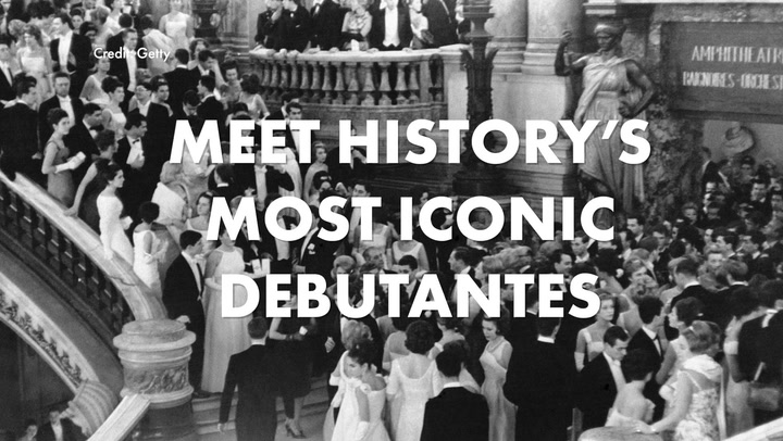 WATCH: The most famous debutantes of all time