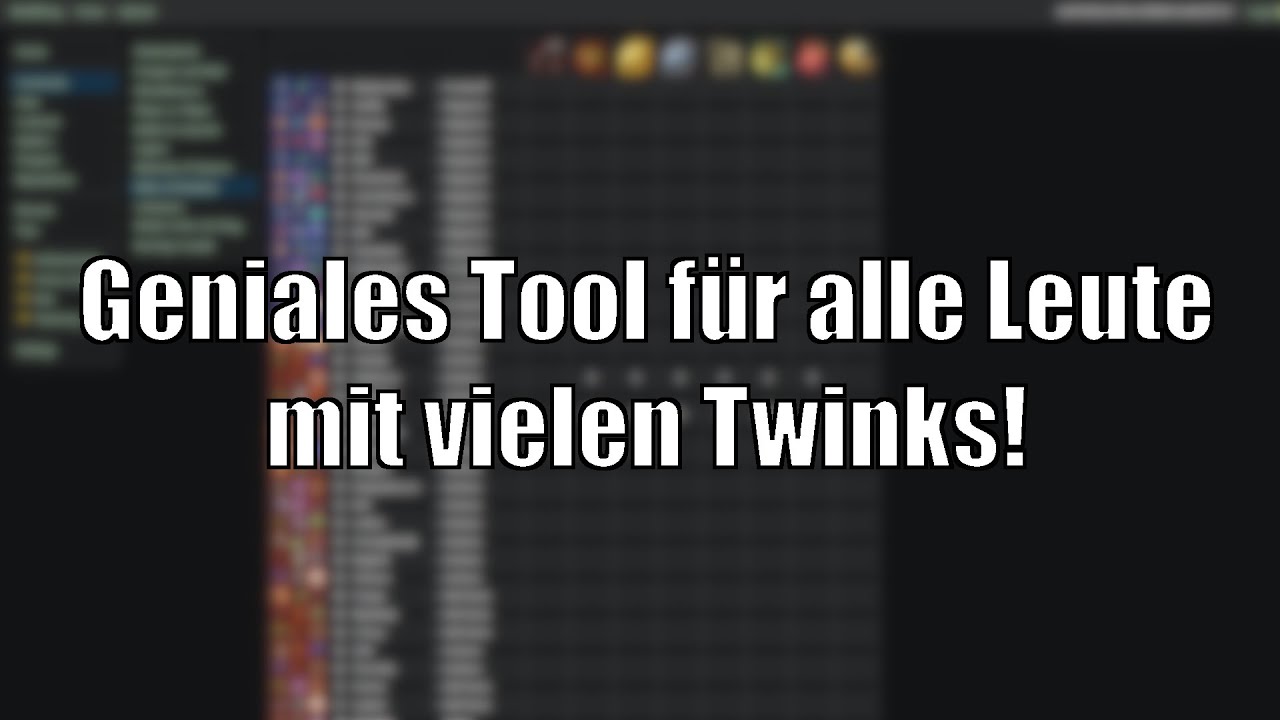 Das perfekte Tool für alle mit vielen Twinks: WoWthing [World of ...