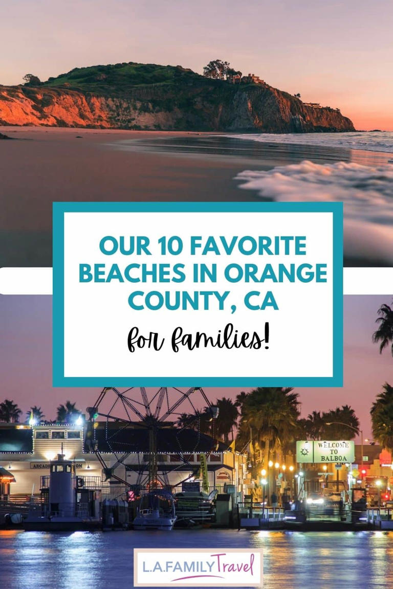 Our 10 favorite beaches in Orange County, CA for families