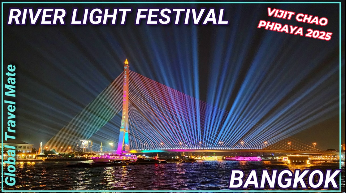 Bangkok Nights: Chao Phraya Dinner Cruise & Vijit Light Festival 2025